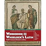 Wheelock's Latin, 7th Edition (The Wheelock's Latin Series): Wheelock ...
