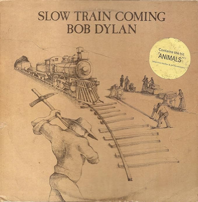 Slow Train Coming [ Vinyl]: Amazon.co.uk: Music
