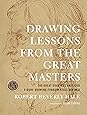 Drawing Lessons from the Great Masters: Robert Beverly Hale, Jacob ...