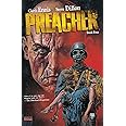 Preacher Book Four: Ennis, Garth, Dillon, Steve, Various: 9781401230944 ...