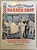 The Vanishing American Barber Shop: An Illustrated History of Tonsorial ...