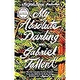 My Absolute Darling: A Novel by Tallent, Gabriel