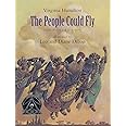 The People Could Fly: The Picture Book: Hamilton, Virginia, Dillon, Leo ...