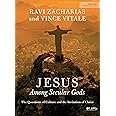 Jesus Among Secular Gods - Bible Study Book: Zacharias, Ravi, Vitale ...