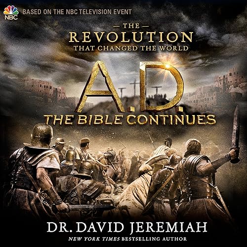 A.D. The Bible Continues: The Revolution That Changed the World in Oman ...