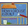 How a House Is Built (New & Updated) by Gibbons, Gail