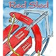 Red Sled: Thomas, Patricia, Demarest, Chris L.: 9781620915929: Amazon ...