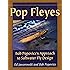Fleye Design: Techniques, Insights, Patterns: Bob Popovics, Jay Nichols ...