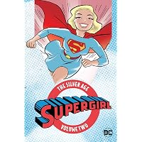 Amazon.com: Supergirl: The Silver Age Omnibus Vol. 2: 9781401278618 ...