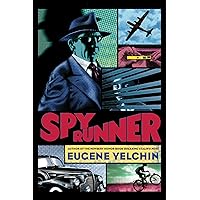 Spy Runner: Yelchin, Eugene, Yelchin, Eugene: 9781250120816: Amazon.com ...