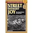 Street Without Joy: The French Debacle in Indochina (Stackpole Military ...