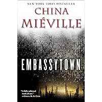 Embassytown: A Novel: Miéville, China: 9780345524508: Amazon.com: Books
