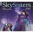 SkySisters : Bourdeau Waboose, Jan, Deines, Brian: Amazon.ca: Books