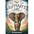 The Elephant's Girl: Rimington, Celesta: 9780593121252: Amazon.com: Books