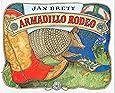 Armadillo Rodeo: Brett, Jan: 9780399228032: Amazon.com: Books