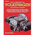 How to Rebuild Your Volkswagen air-Cooled... by Wilson, Tom