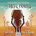 The Water Princess: Verde, Susan, Badiel, Georgie, Reynolds, Peter H ...