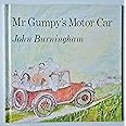 Mr. Gumpy's Motor Car: Burningham, John, Burningham, John ...
