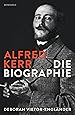 Alfred Kerr: Die Biographie: Amazon.de: Deborah Vietor-Engländer: BÃ¼cher
