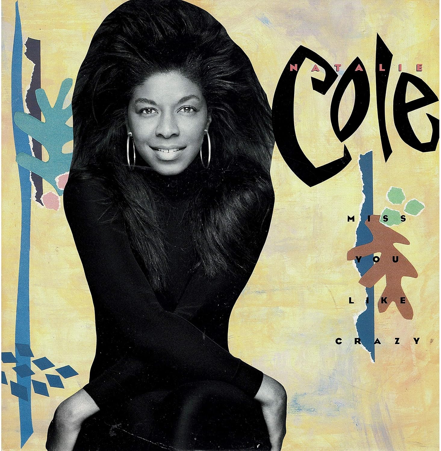 Miss You Like Crazy : Natalie Cole: Amazon.fr: CD et Vinyles}