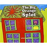The Big Orange Splot: Pinkwater, Daniel Manus: 9780590445108: Amazon ...