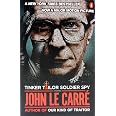 Tinker Tailor Soldier Spy: A George Smiley Novel: le Carré, John ...