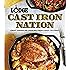 The Lodge Cast Iron Cookbook: A Treasury of Timeless, Delicious Recipes ...