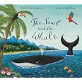Amazon.com: Donaldson, J: Snail and the Whale: 9780333982235: Julia ...