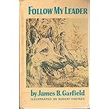 Follow My Leader -- Scholastic Book Services TX 561: Garfield, James B ...