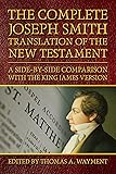 Joseph Smith's New Translation Of The Bible: Original Manuscripts ...