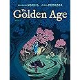 The Golden Age, Book 1 (The Golden Age Graphic Novel Series, 1): Moreil ...
