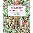 The Great Kapok Tree: A Tale of the Amazon Rain Forest: Cherry, Lynne ...