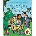 Charlie Cook's Favorite Book: Donaldson, Julia, Scheffler, Axel ...