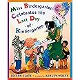 Miss Bindergarten Celebrates the Last Day of Kindergarten: Slate ...