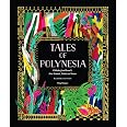 Amazon.com: Tales of Polynesia: Folktales from Hawai'i, New Zealand ...