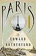 Paris: The Novel: Rutherfurd, Edward: 9780385535304: Amazon.com: Books