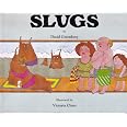 Slugs by Greenberg, David T.