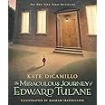 The Miraculous Journey of Edward Tulane: (A Heartwarming Tale of a ...