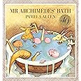 Mr. Archimedes' Bath: Allen, Pamela: 9780207172854: Amazon.com: Books
