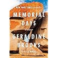Memorial Days: A Memoir: Brooks, Geraldine: 9780593653982: Amazon.com: Books