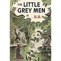 The Little Grey Men (New York Review Children's Collection): B.B ...
