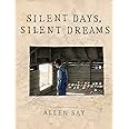 Silent Days, Silent Dreams: Say, Allen, Say, Allen: 9780545927611 ...