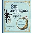 Sir Cumference and the Dragon of Pi: Neuschwander, Cindy, Geehan, Wayne ...