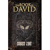 The Book of David: Chapter One - Kindle edition by Kent, Robert ...