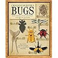 Origami Masters: Bugs: How the Bug Wars Changed the Art of Origami ...
