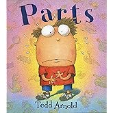 Even More Parts: Arnold, Tedd, Arnold, Tedd: 9780142407141: Amazon.com ...