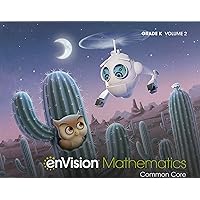 Amazon.com: ENVISION MATHEMATICS 2020 COMMON CORE STUDENT EDITION GRADE K VOLUME 2: ...