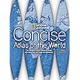 National Geographic Concise Atlas of the World, Third Edition: The ...