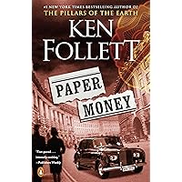 Paper Money: A Novel - Kindle edition by Follett, Ken, Follett, Ken ...