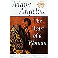 The Heart of a Woman: Angelou, Maya: 9780375500725: Books - Amazon.ca